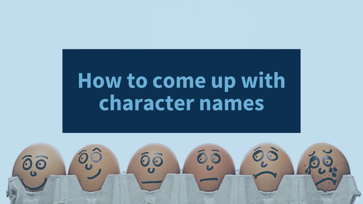 How To Come Up With Character Names Invisible Ink Editing